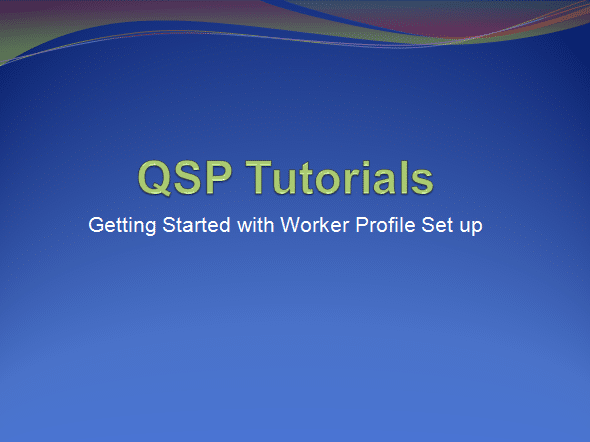 qsp_workersetup - QuickSolvePlus | SLS - ILS Scheduling and Management ...